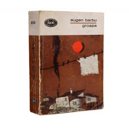 Eugen Barbu, Groapa, 1966, cu dedicație olografă pentru