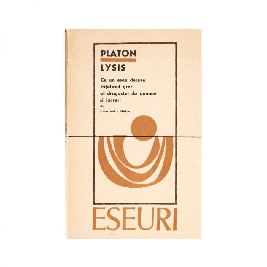 Constantin Noica, Platon, Lysis, 1969, cu dedicația autorului