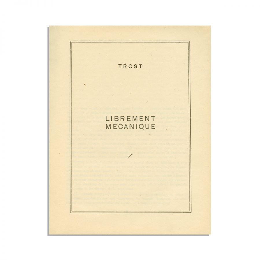 Dolfi Trost, Librement mécanique, 1955