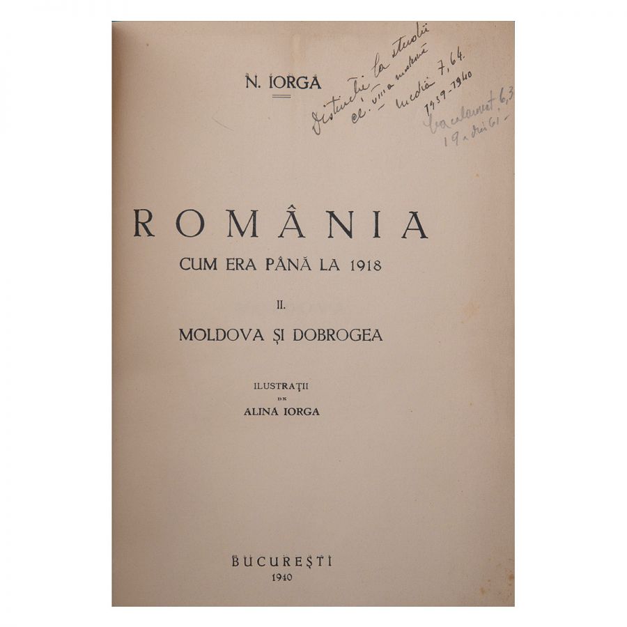 Nicolae Iorga, România cum era până la 1918, două volume,